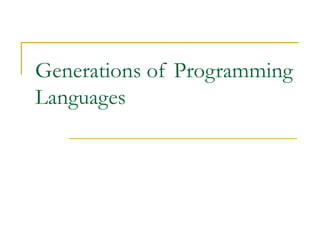 Generations Of Programming Languages | PPT