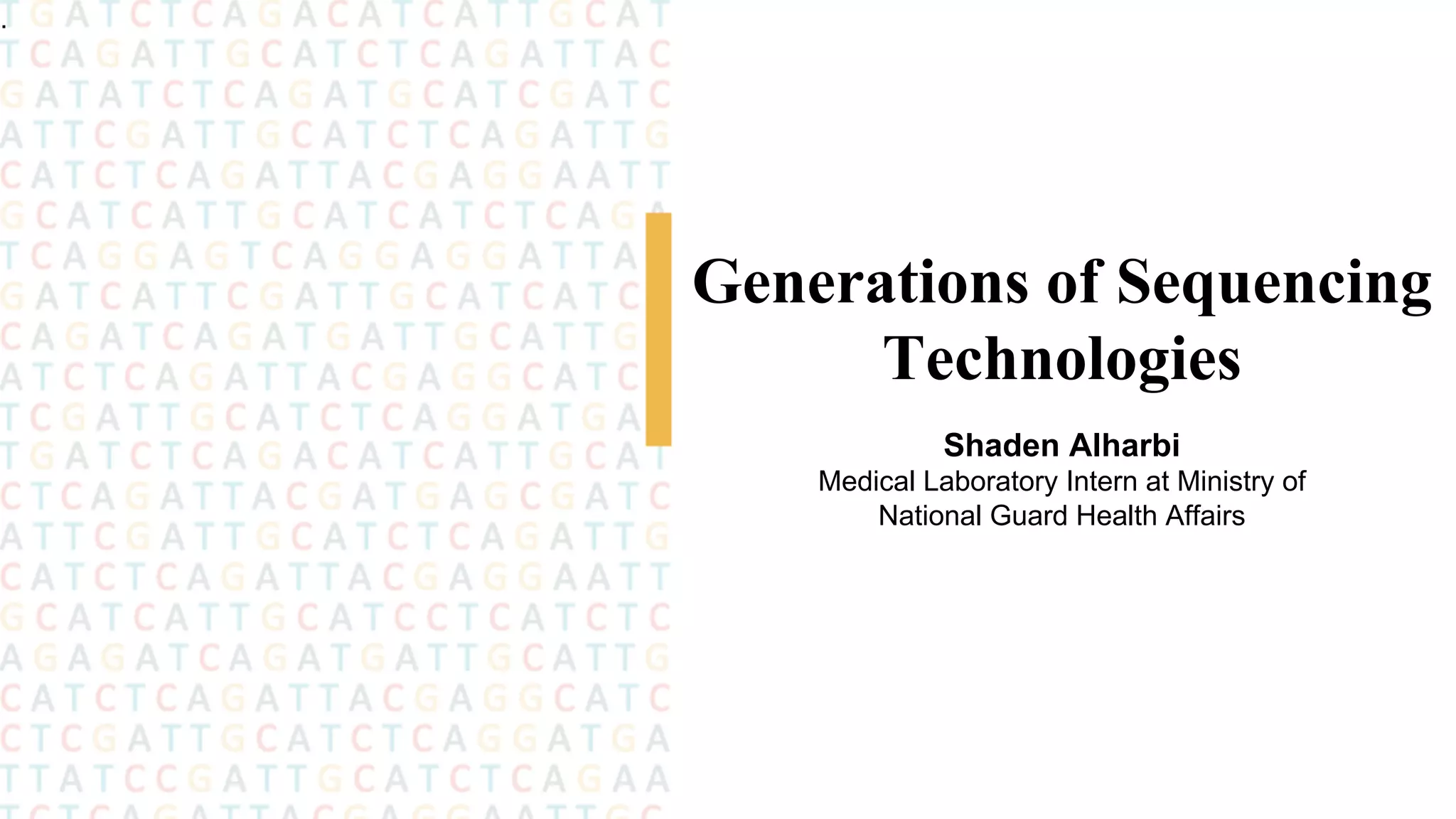 Generations of DNA Sequencing Technologies | PPT