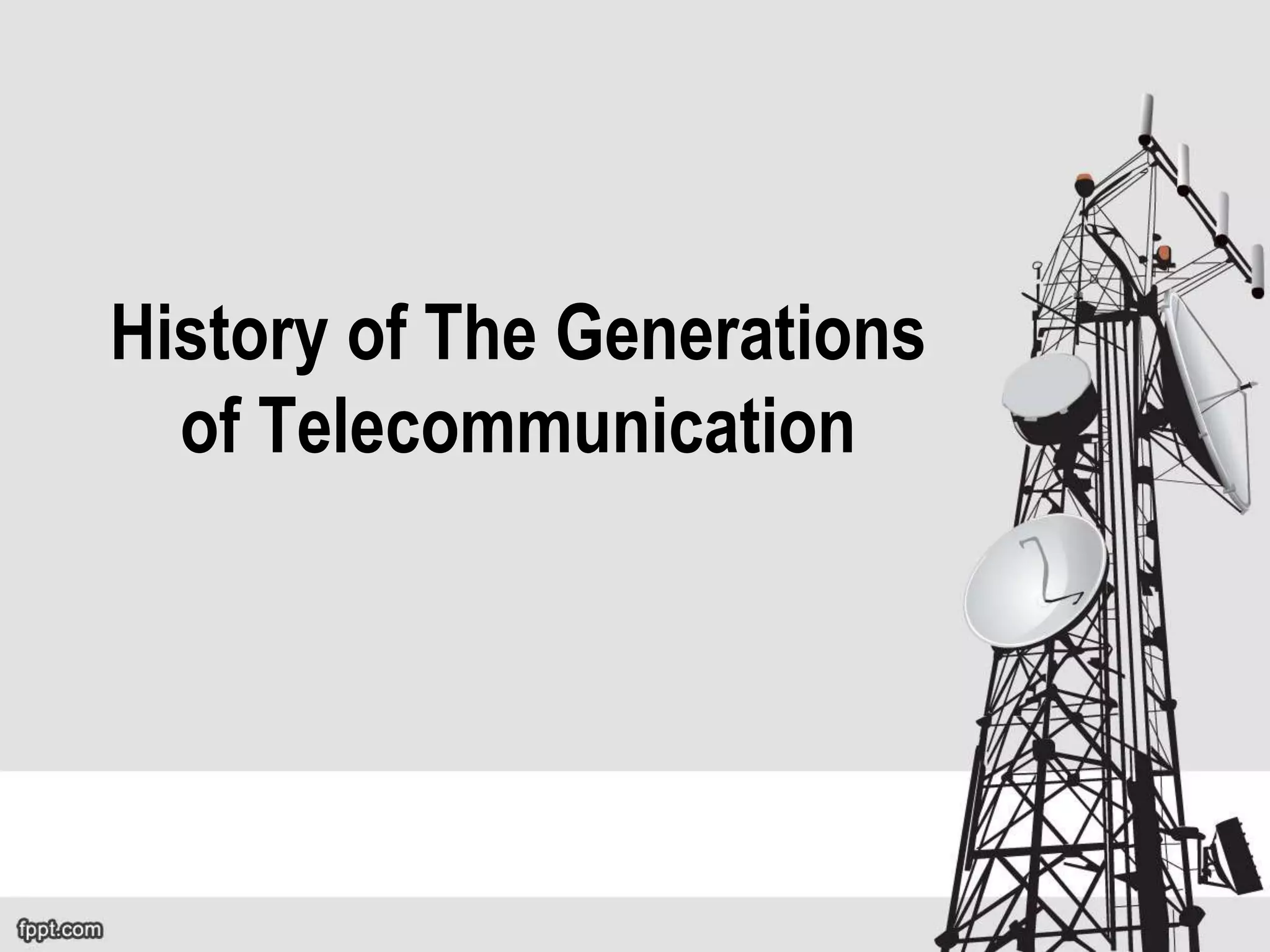 Generations of Telecommunication | PPTX