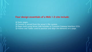Generations of web 1.0, 2.0 and 3.0 | PPTX | Web Design and HTML | Internet