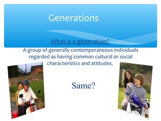 Generations and Communication | PPT