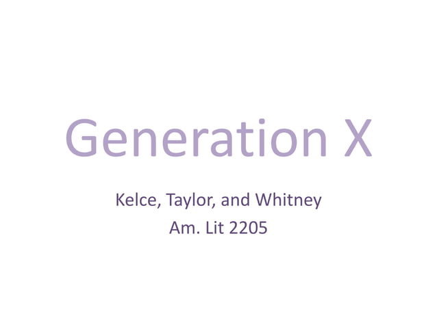 Generation X | PPTX