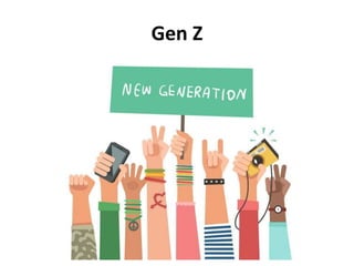 Generation z | PPTX