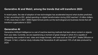 Generative AI and Web3, among the trends that will transform 2023.pptx ...