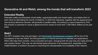 Generative AI and Web3, among the trends that will transform 2023.pptx ...