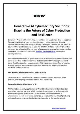 Generative AI Cybersecurity Solutions Shaping the Future of Cyber ...