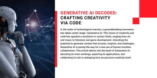 Generative AI Decoded: Crafting Creativity via Code | PPT