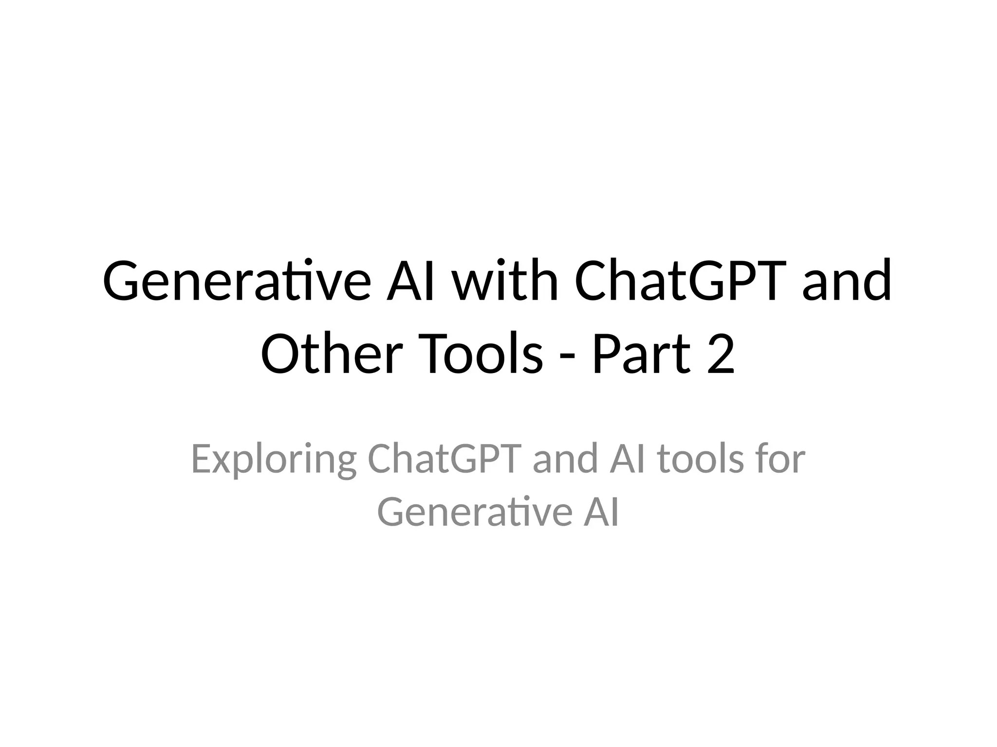 Generative_AI_Powerpoint Presentation_Part2.pptx