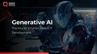 Generative AI The Key to Smarter, Faster IT Development.pdf