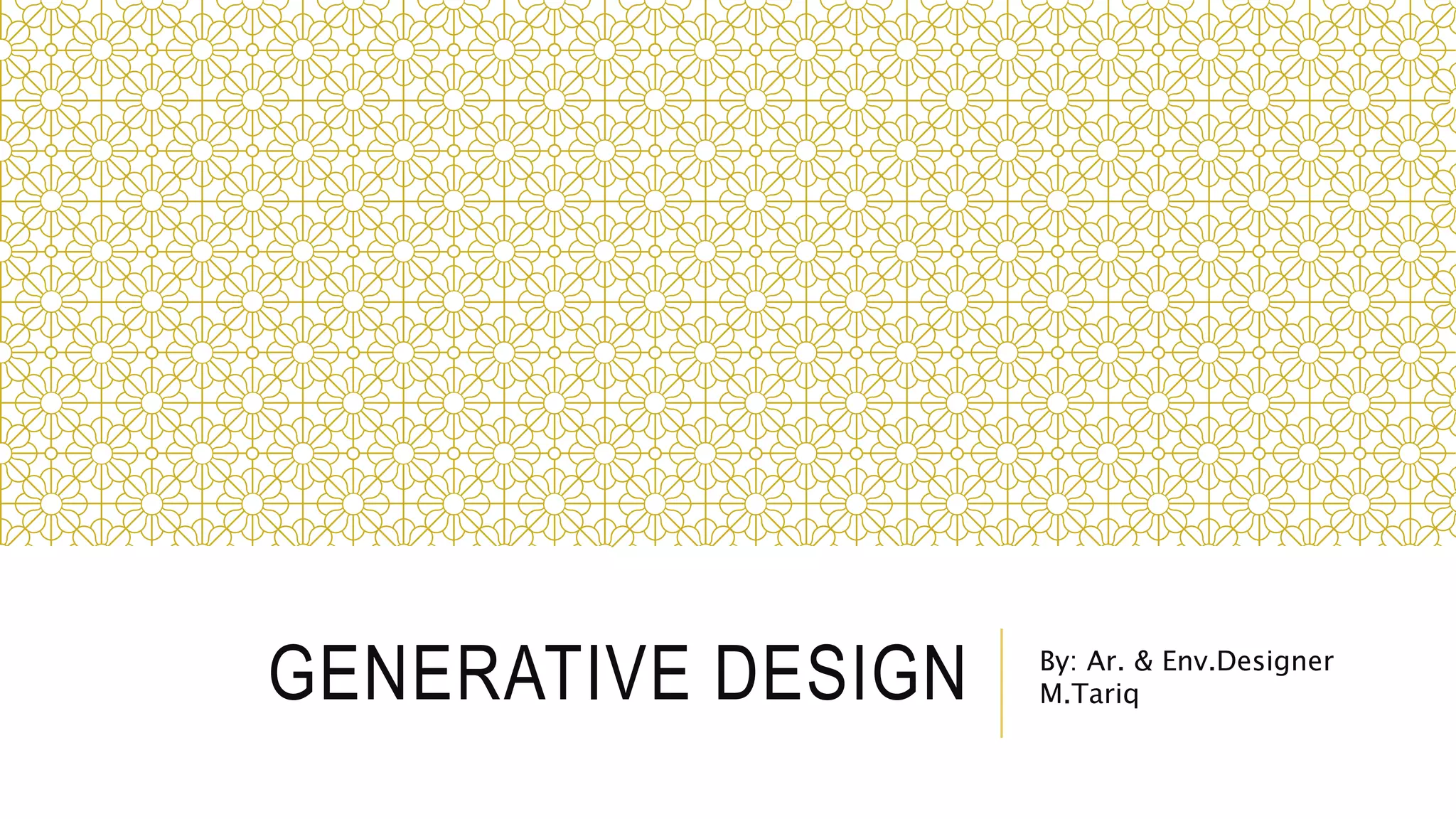 Generative design | PPT
