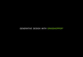 Generative Design with Grasshopper® | PPT