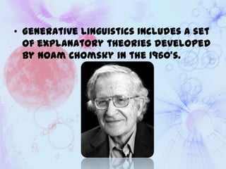 Generative linguistics | PPTX