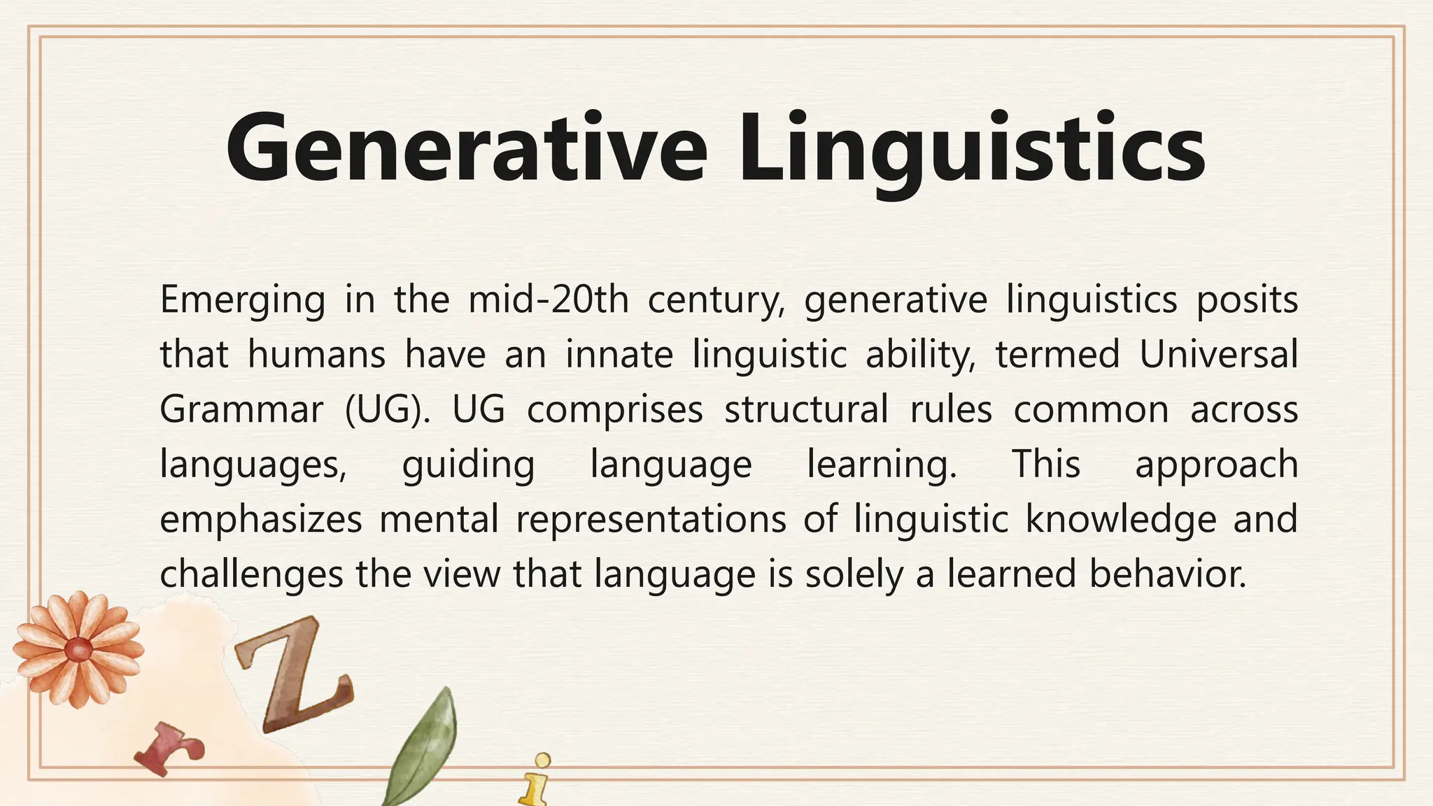 Generative Linguistics and Cognitive Psychology Constructivism A Multidisciplinary Overview.pptx