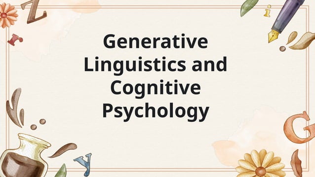 Generative Linguistics And Cognitive Psychology Constructivism A
