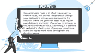 GENERATOR BASED REUSE.pptx