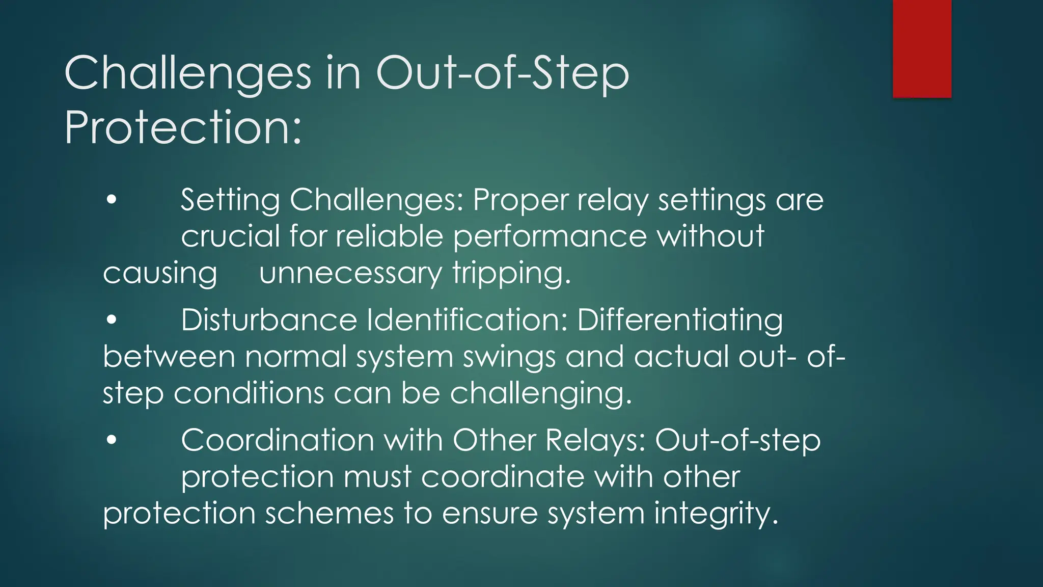 GENERATOR POLE SLIP AND OUT – OF – STEP PROTECTION.pptx