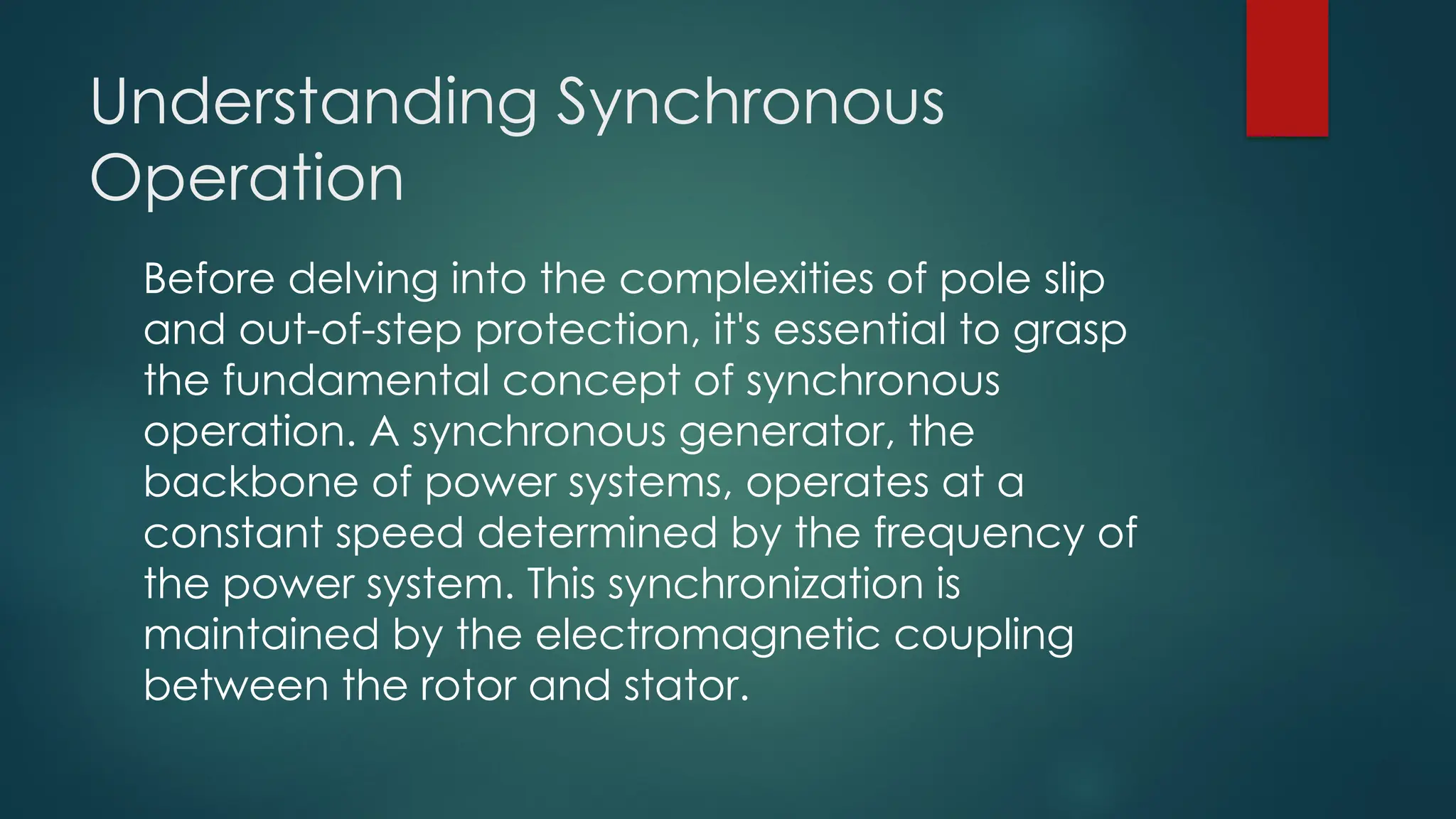 Generator Pole Slip And Out Of Step Protection Pptx