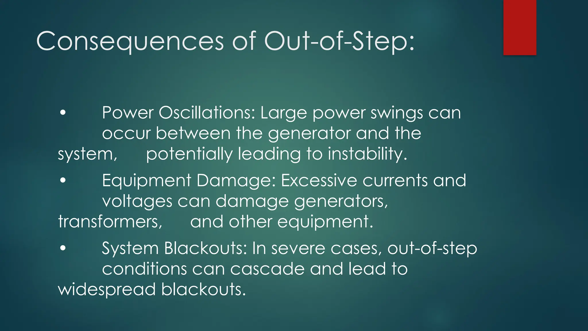 GENERATOR POLE SLIP AND OUT – OF – STEP PROTECTION.pptx