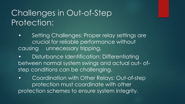 GENERATOR POLE SLIP AND OUT – OF – STEP PROTECTION.pptx