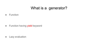 Python Generators | PPT