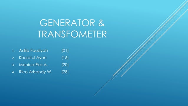 Generator & transfometer | PPTX