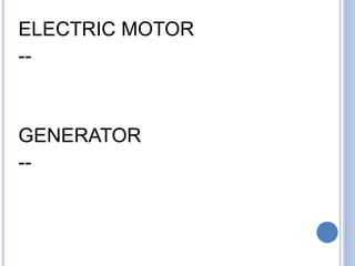 Generator vs motor electromagnetism | PPTX