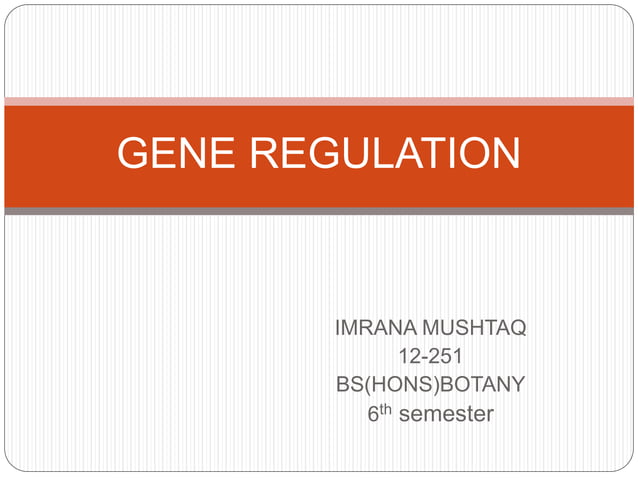 Gene regulation | PPT