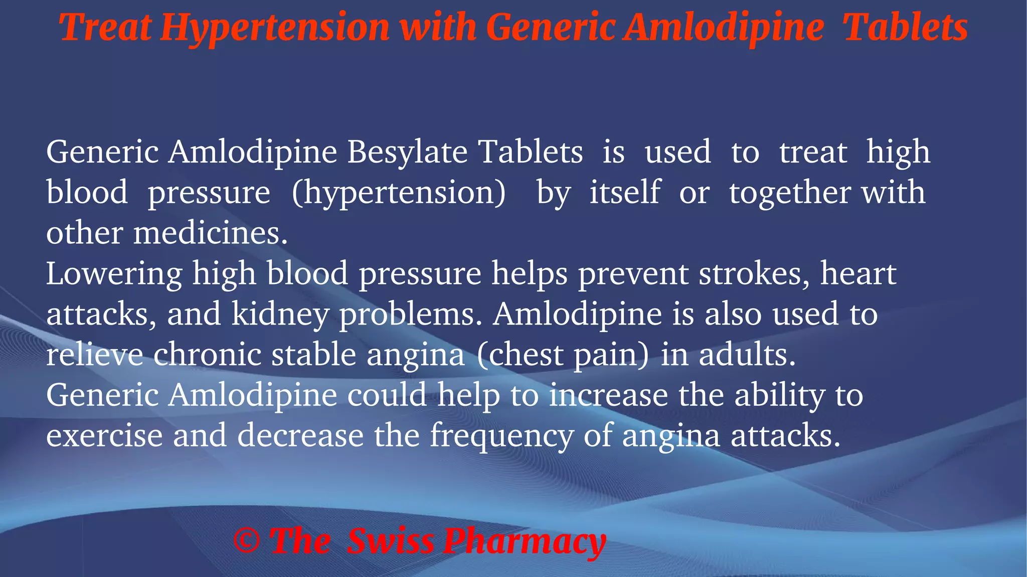 Treat Hypertension with Generic Amlodipine Besylate Tablets | PDF