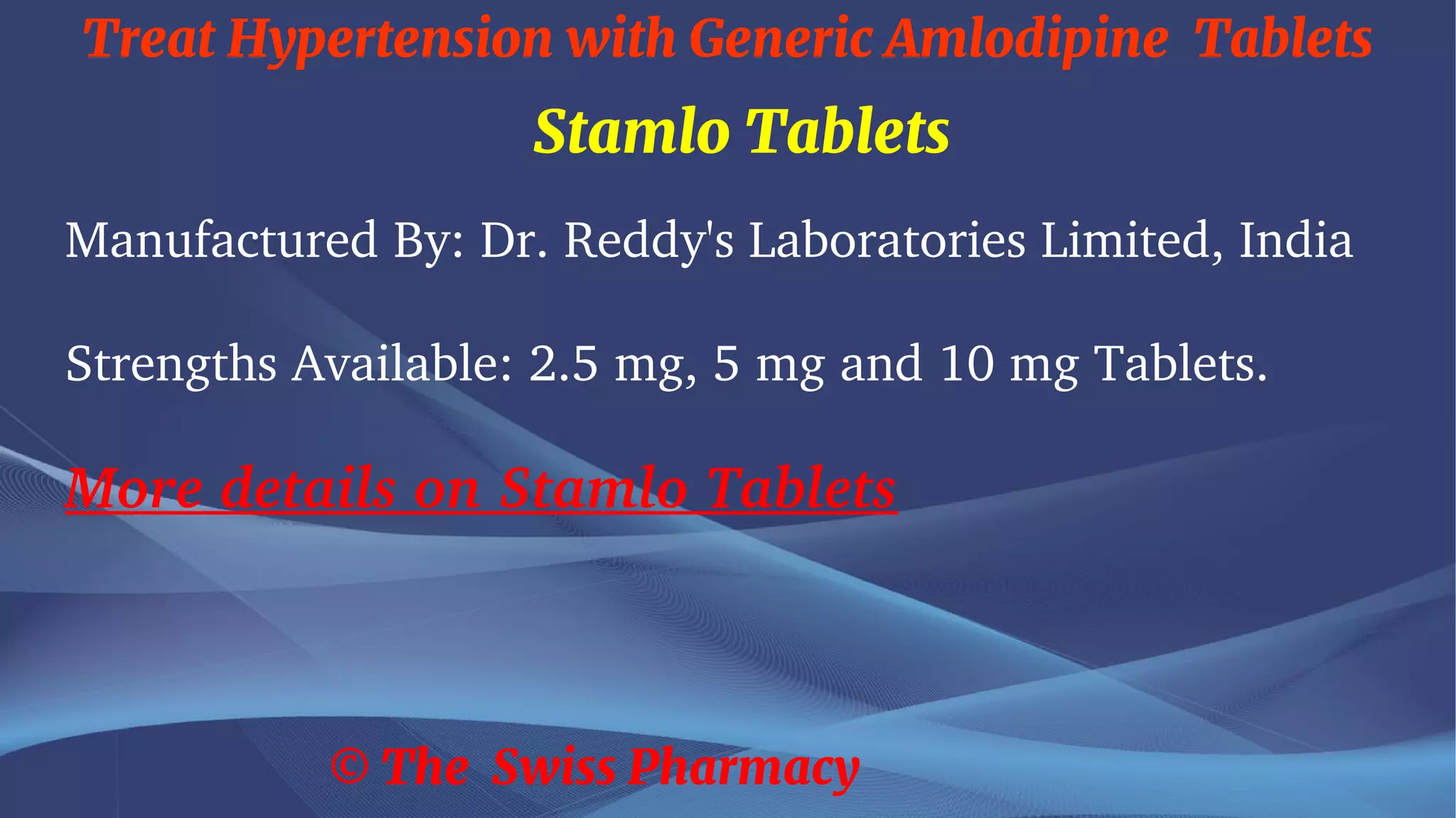 Treat Hypertension with Generic Amlodipine Besylate Tablets | PDF