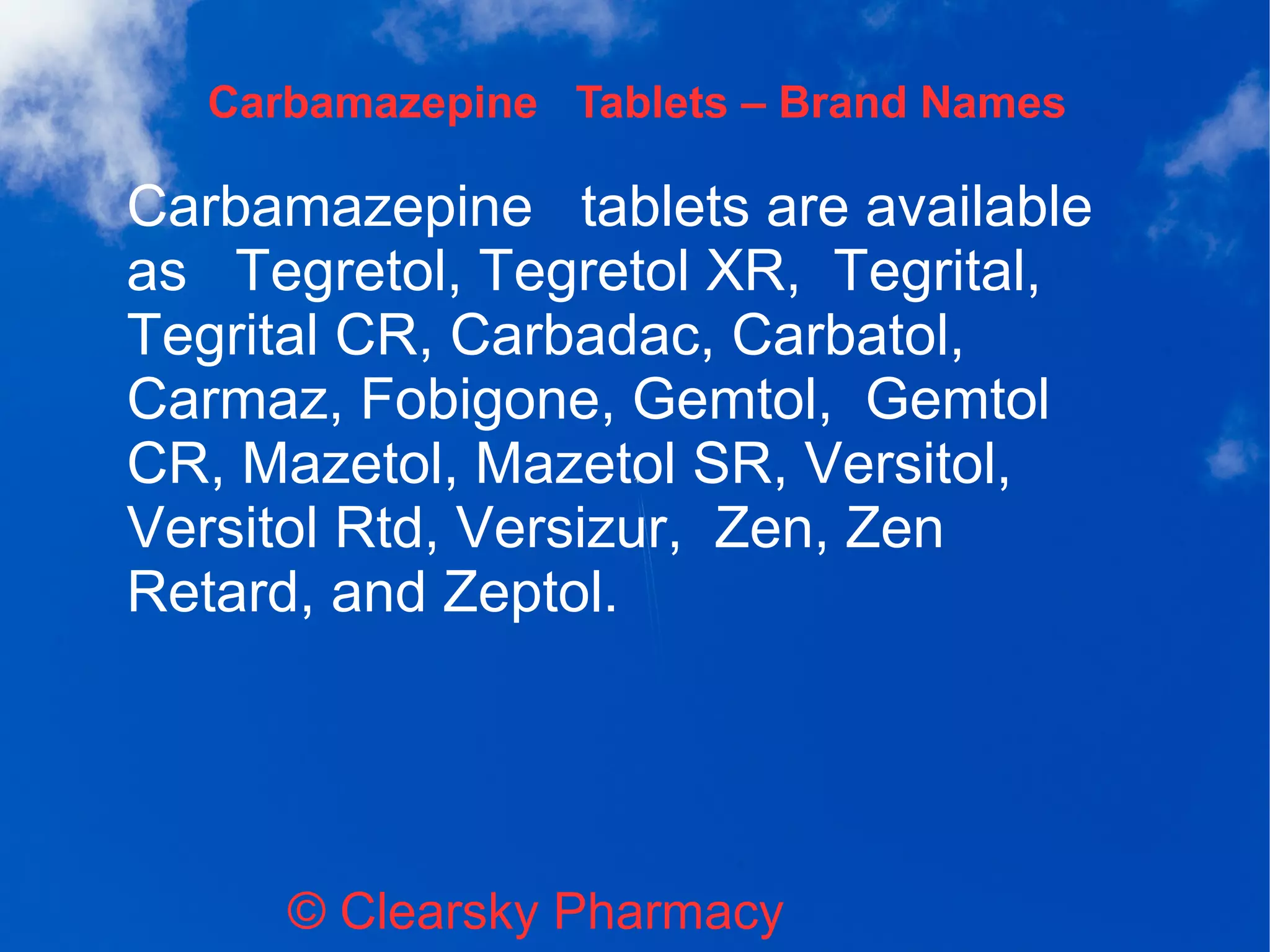 Generic Carbamazepine ER (Tegrital CR Tablets) | PPT
