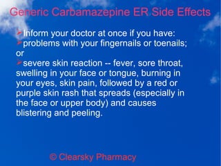 Generic Carbamazepine ER (Tegrital CR Tablets) | ODP | Skin and ...