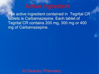 Generic Carbamazepine ER (Tegrital CR Tablets) | ODP | Skin and ...
