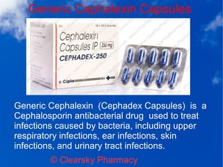 Generic Cephalexin (Cephadex Capsules) | PPT