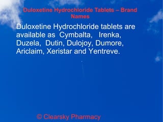 Generic Duloxetine (Duzela Capsules) | ODP