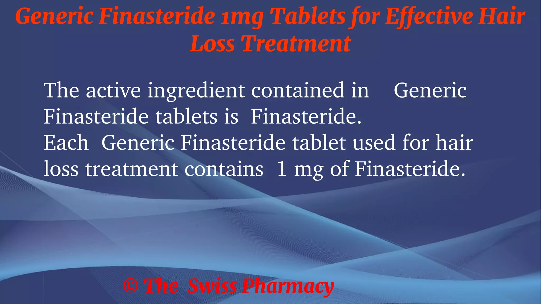 Generic Finasteride 1mg Tablets for Effective Hair Loss Treatment | PDF ...