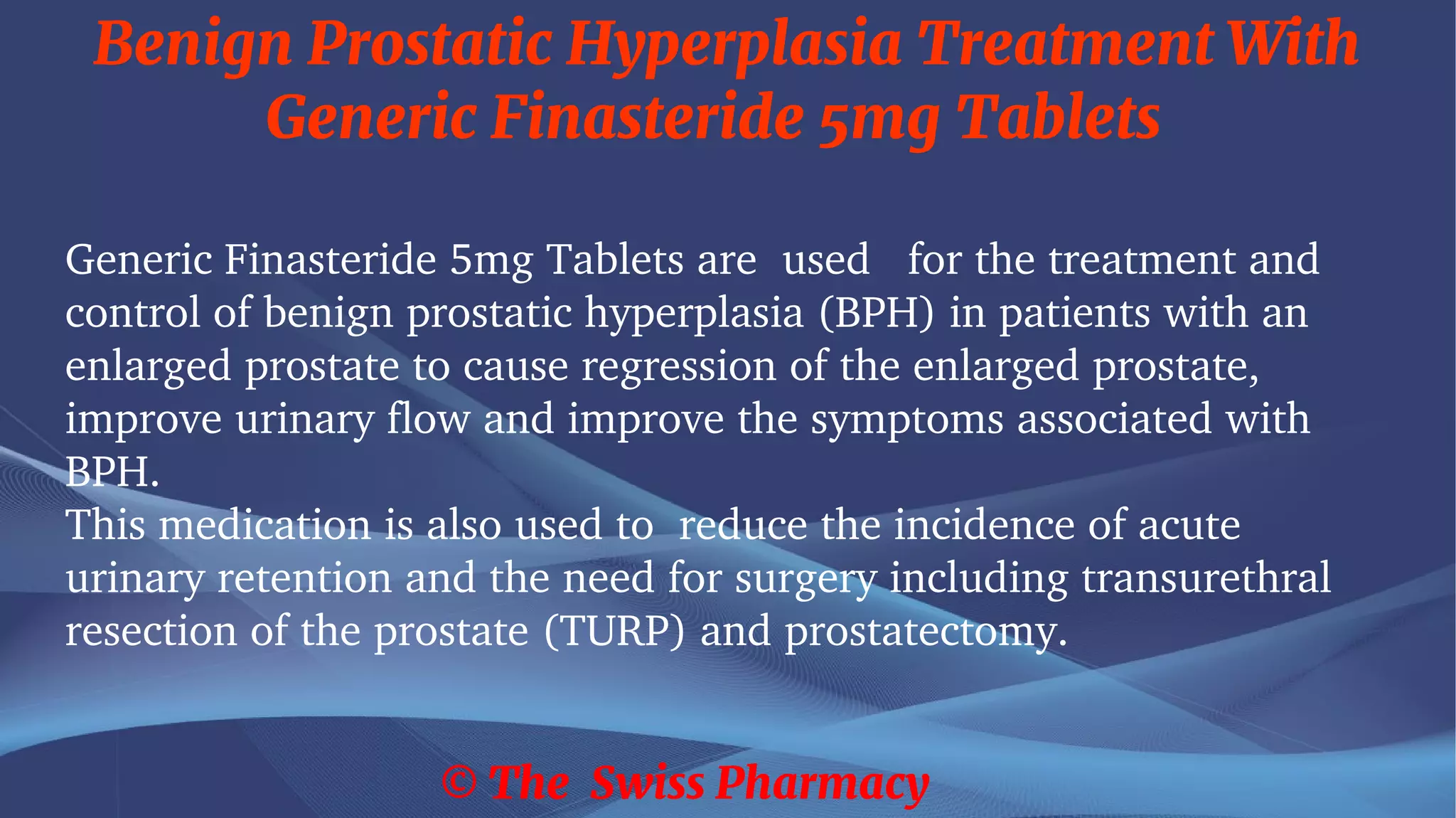 Benign Prostatic Hyperplasia Treatment With Generic Finasteride 5mg ...