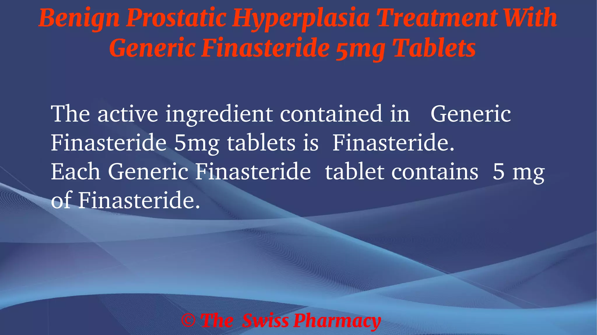Benign Prostatic Hyperplasia Treatment With Generic Finasteride 5mg ...
