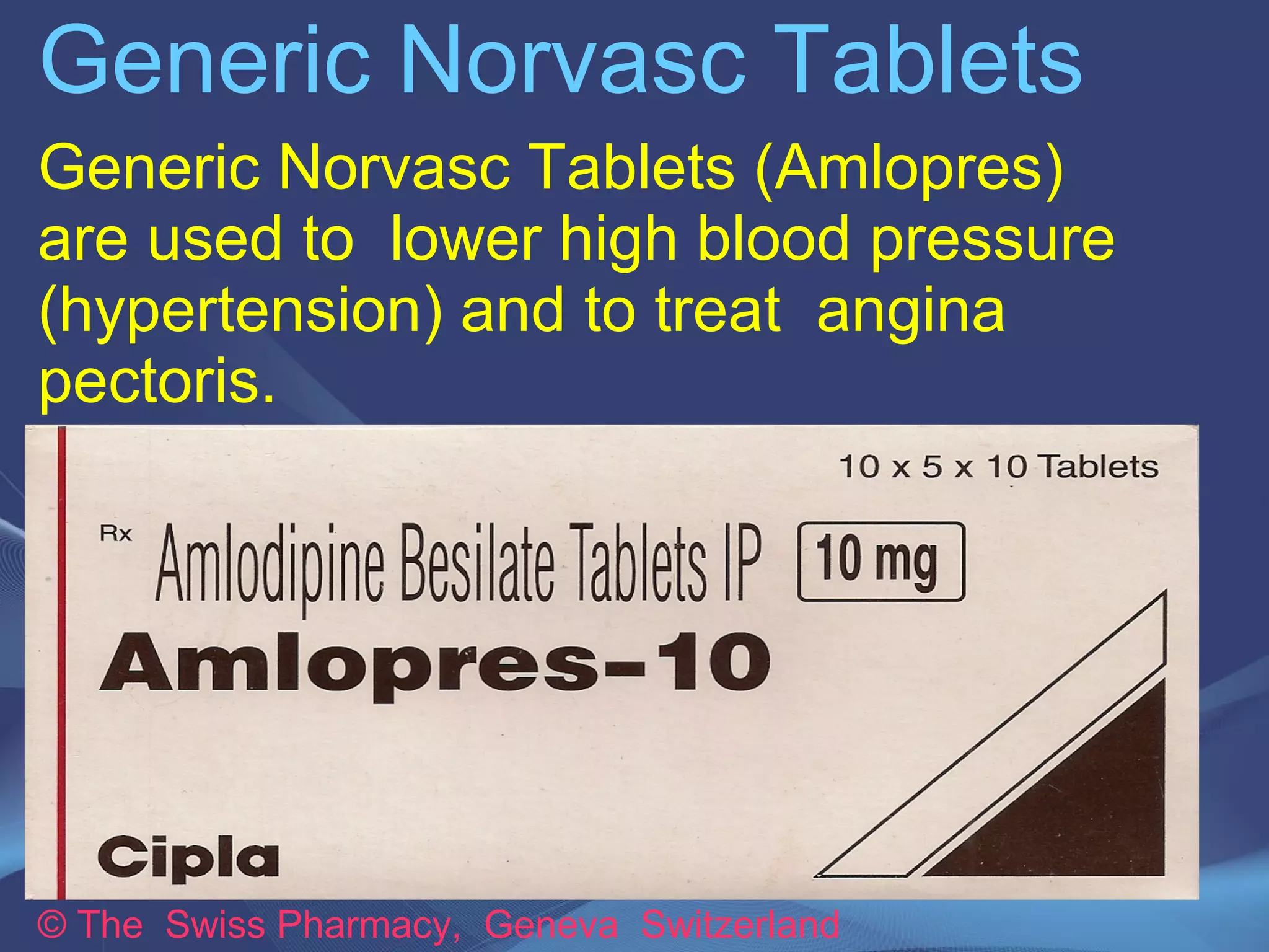 Generic Norvasc Tablets for Treatment of Hypertension and Angina ...