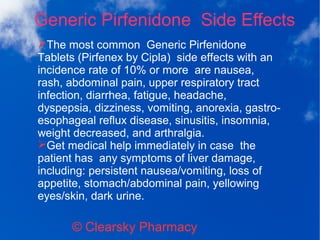 Generic Pirfenidone Tablets (Pirfenex by Cipla) | PPT