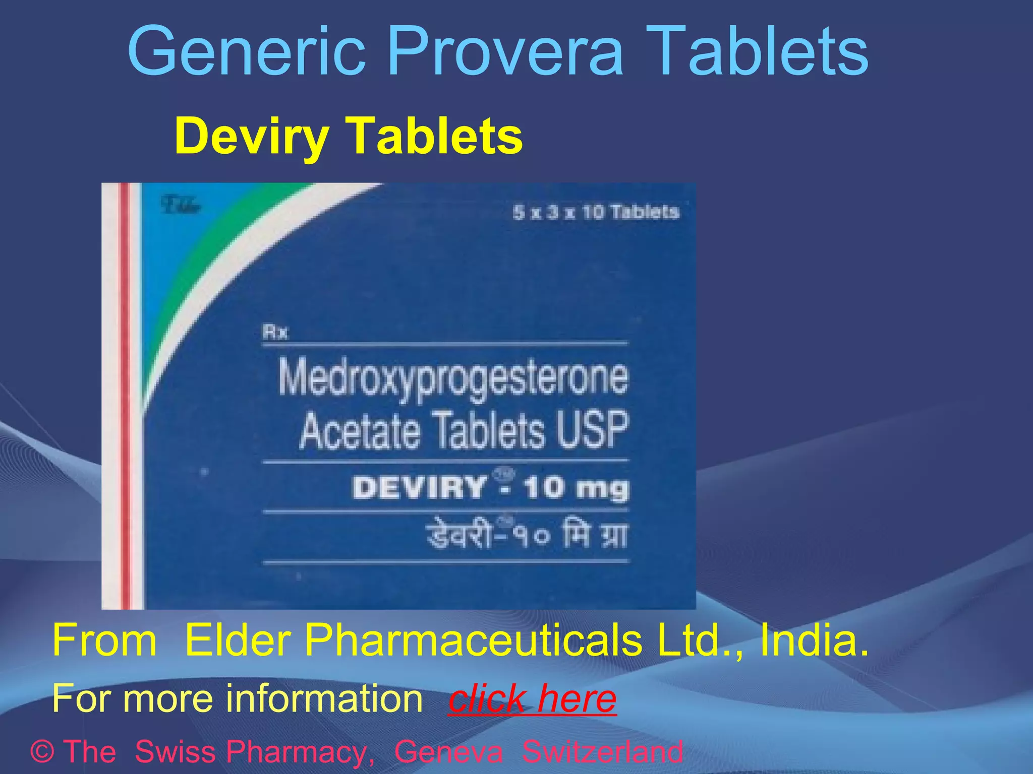 Generic Provera Tablets for treatment of Secondary Amenorrhea ...