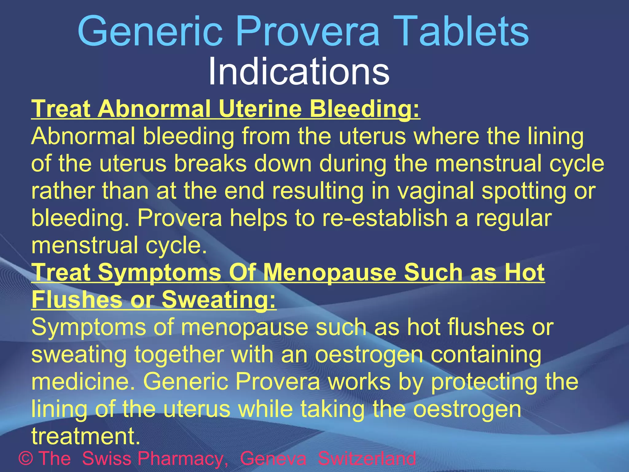 Generic Provera Tablets for treatment of Secondary Amenorrhea ...
