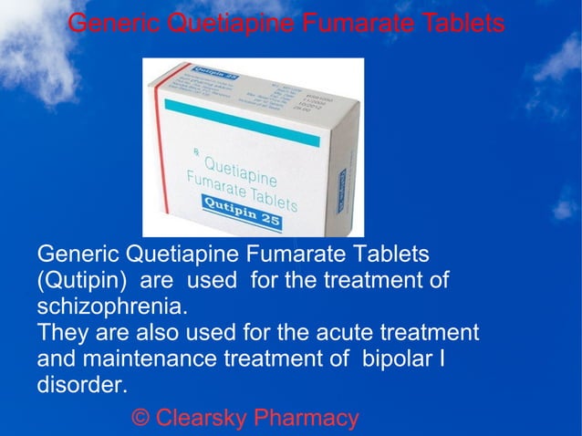 Generic Quetiapine Fumarate Tablets (Qutipin) | PPT
