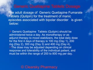 Generic Quetiapine Fumarate Tablets (Qutipin) | PPT
