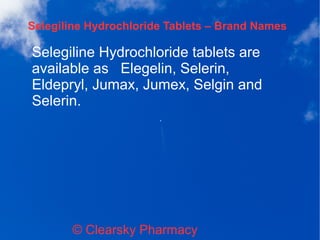 Generic Selegiline Tablets (Selgin) | PPT