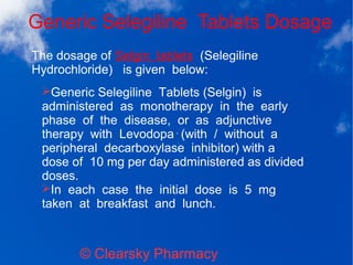 Generic Selegiline Tablets (Selgin) | PPT