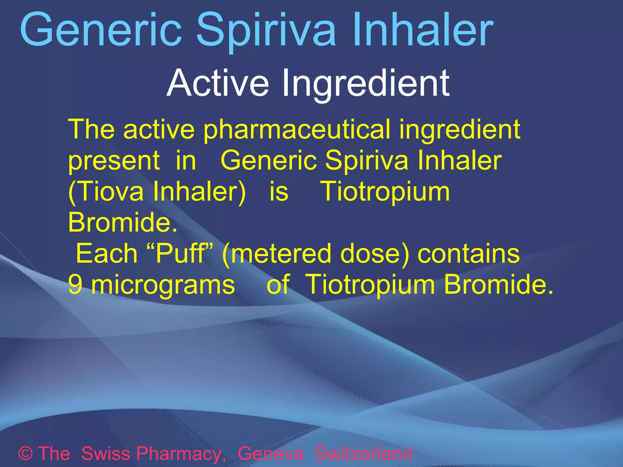 Generic Spiriva Inhaler for Treatment of COPD | ODP