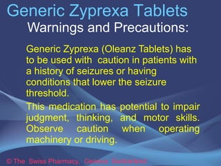 Generic Zyprexa Tablets | ODP | Pharmaceutical Industry | Industries