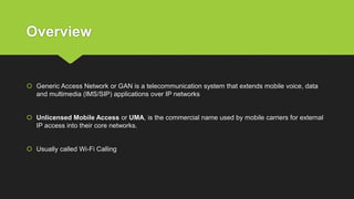 Generic Access Network | PPT