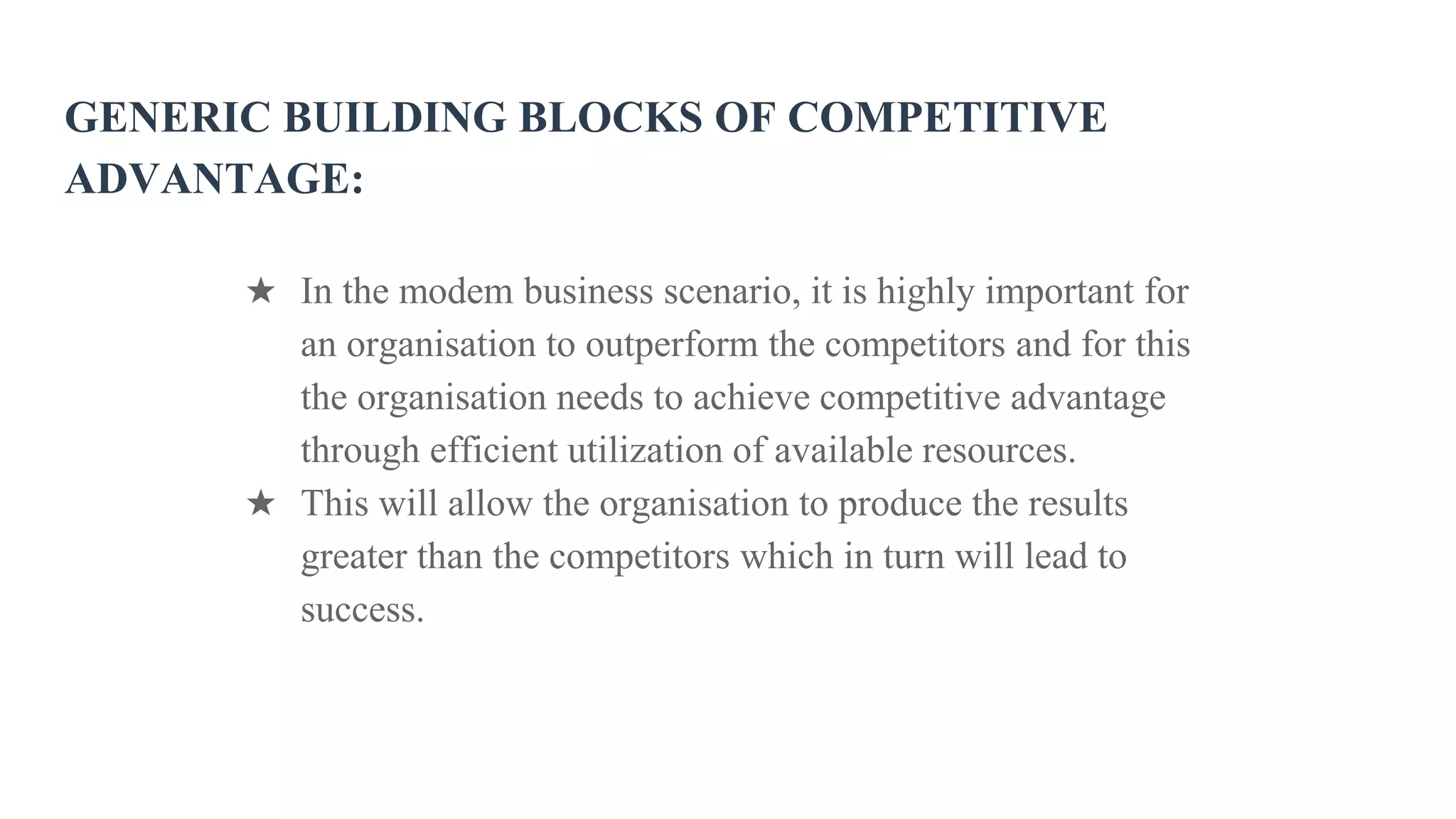 GENERIC BUILDING BLOCK OF COMPETITIVE ADVANTAGE.pptx