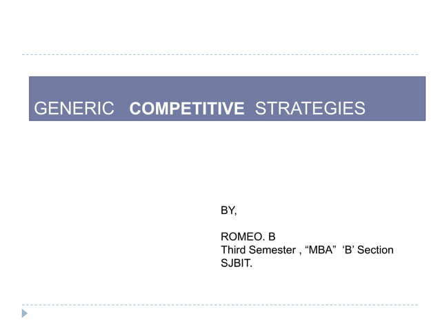 Generic competitive strategies | PPTX | Business Administration | Business
